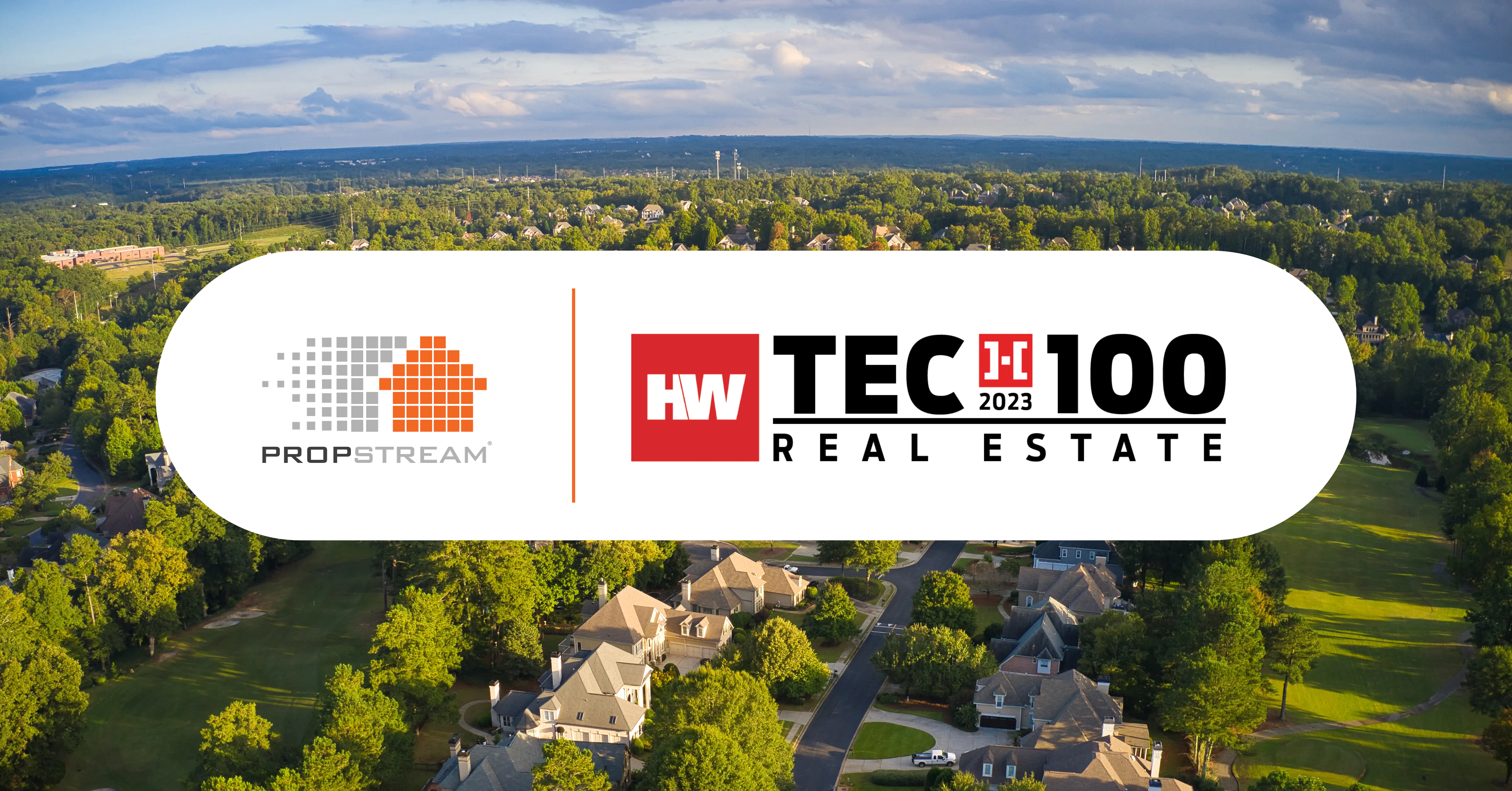 PropStream Named a 2023 HousingWire Tech100 Honoree